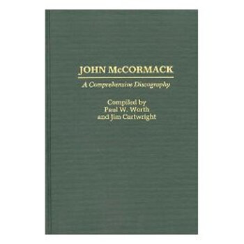 【】John McCormack: A Comprehensive