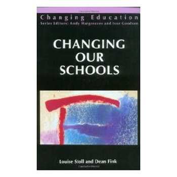 【】Changing Our Schools