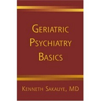 【】Geriatric Psychiatry Basics