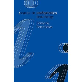 【】Issues in Math Teaching