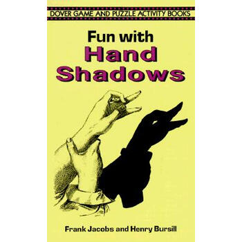 【】Fun with Hand Shadows