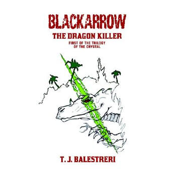 【】Blackarrow: The Dragon Killer