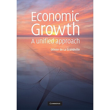 【】Economic Growth: A Unified