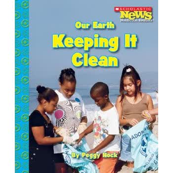 【】Our Earth: Keeping It Clean