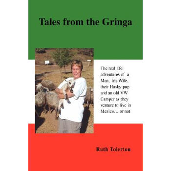【】Tales from the Gringa
