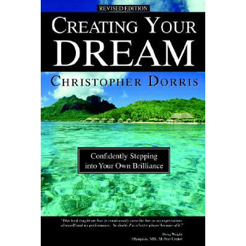 【】Creating Your Dream: Confidently