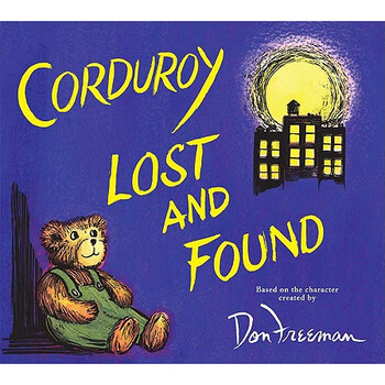 【】Corduroy Lost and Found