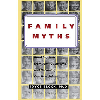 【】Family Myths: Living Our Roles,