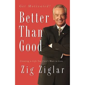 【】Better Than Good: Creating a Life You