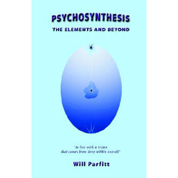 【】Psychosynthesis: The Elements a