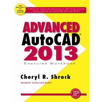 【】Advanced AutoCAD 2013 Exercise