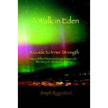 【】A Walk in Eden: A Guide to I