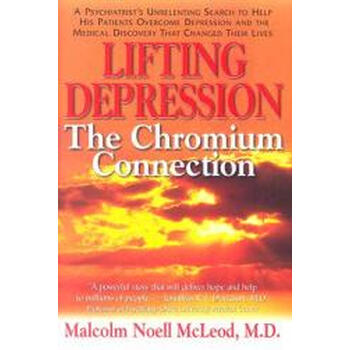 【】Lifting Depression: The Chromium