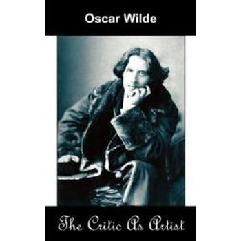 【】The Critic as Artist (Upon th