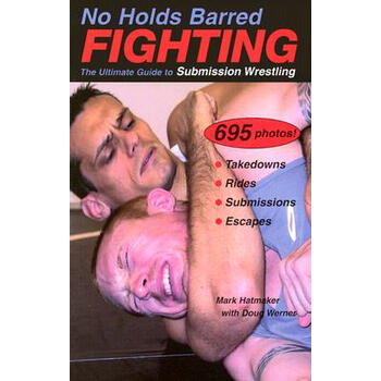 【】No Holds Barred Fighting: The Ultimate