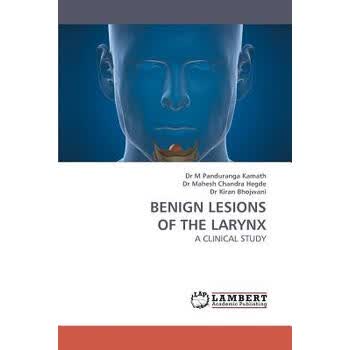 【】Benign Lesions of the Larynx