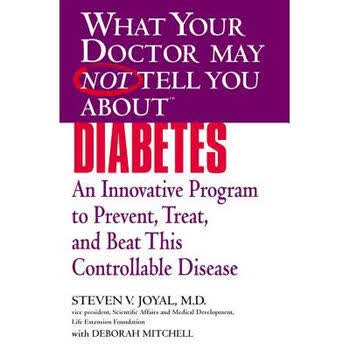 What Your Doctor May Not Tell You about (Tm)...