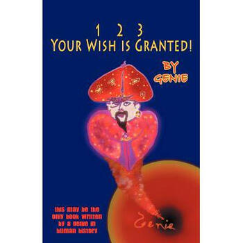 1, 2, 3 Your Wish Is Granted!