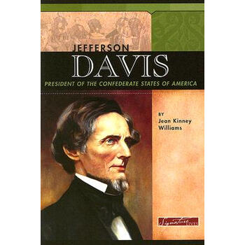 【】Jefferson Davis: President of th
