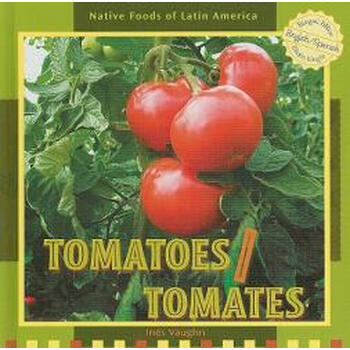 【】Tomatoes/Tomates