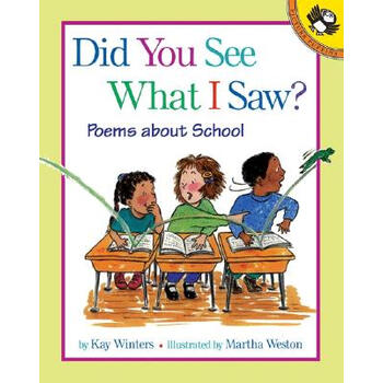 【】Did You See What I Saw?: Poems about