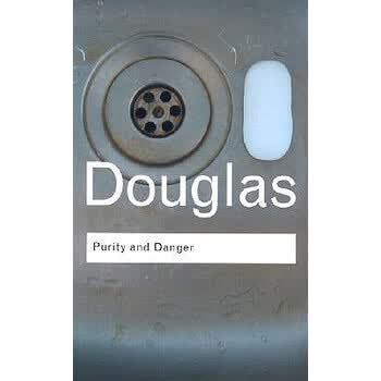 【】Purity and Danger: An Analysis of