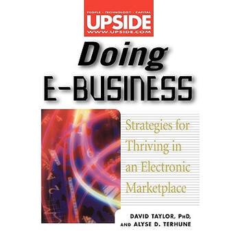 【】Doing E-Business: Strategies Fo