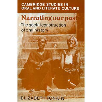 【】Narrating Our Pasts: The Social