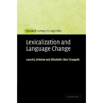 【】Lexicalization and Langu
