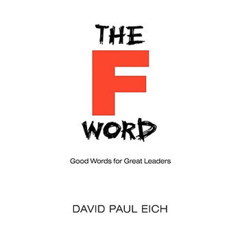 【】The F Word: Good Words for Great