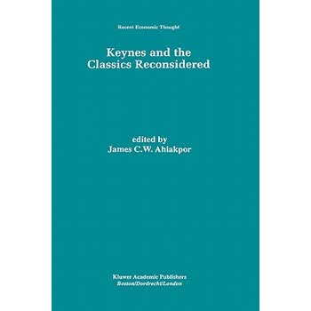 【】Keynes and the Cla