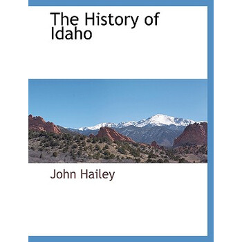 【】The History of Idaho