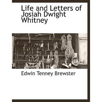 【】Life and Letters of Josiah Dwig