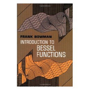 【】Introduction to Bessel Functions
