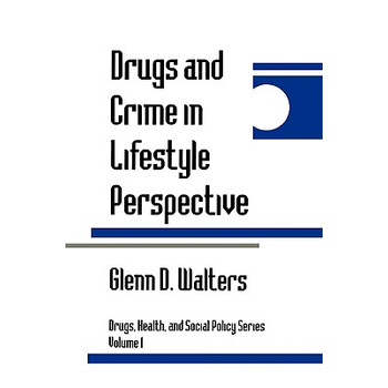 【】Drugs and Crime in Lifestyl