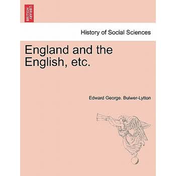 【】England and the English, Etc.