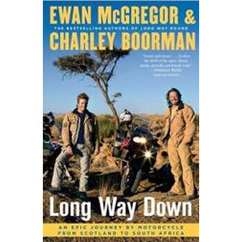 【】Long Way Down: An Epic Journey b