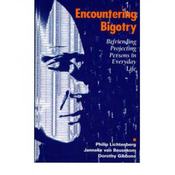 Encountering Bigotry