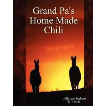 【】Grand Pa's Home Made Chili