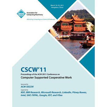 【】Cscw 11 Proceedings of ACM 2011