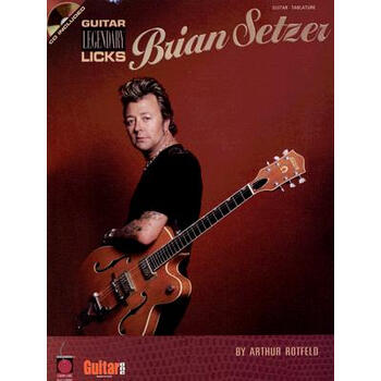 【】Brian Setzer: Guitar Legendary Licks