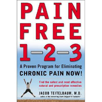 Pain Free 1-2-3: A Proven Program for Elimin...