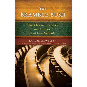The Bramble Bush: The Classic Lectures on th...