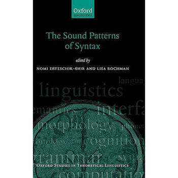The Sound Patterns of Syntax