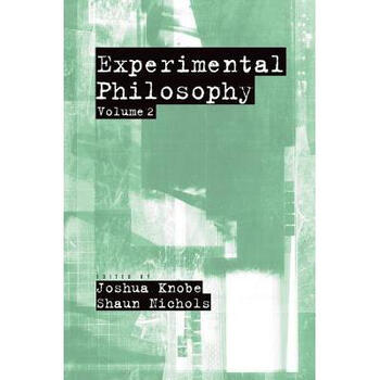 Experimental Philosophy: Volume 2