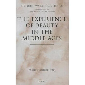 The Experience of Beauty in the Middle Ages