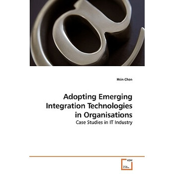 【】Adopting Emerging Integrat