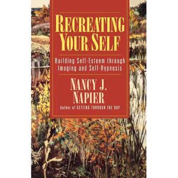 Recreating Yourself - Help for Adult Childre...