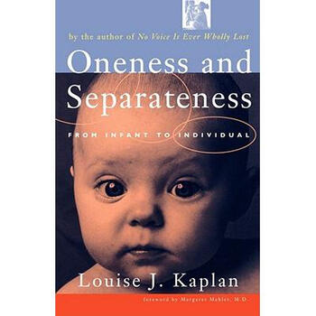 Oneness and Separateness: From Infant to Ind...