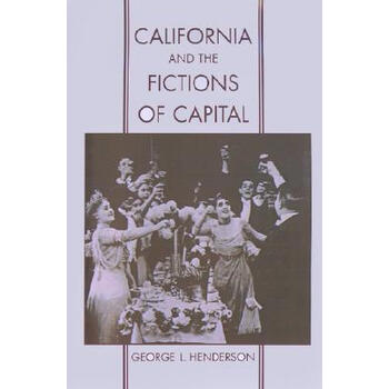 【】California and the Fictions of